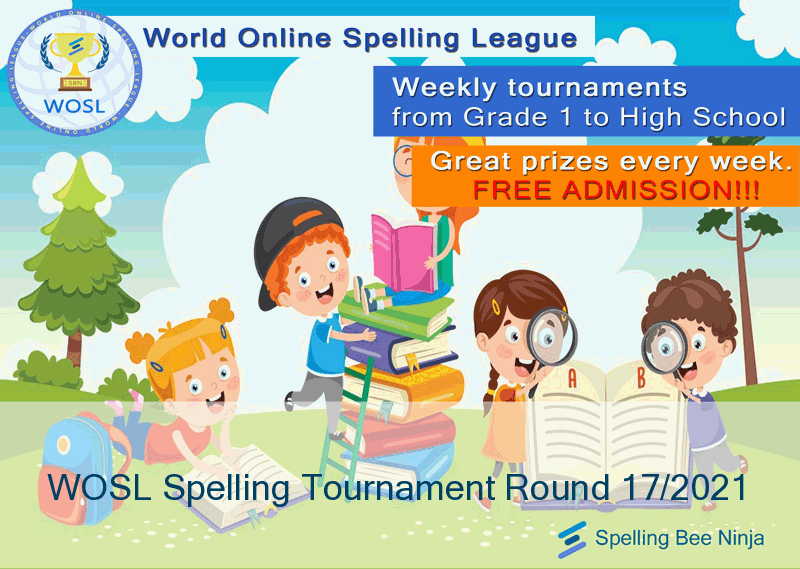WOSL Spelling Tournament Round 17/2021 final results. - Spelling Bee Ninja