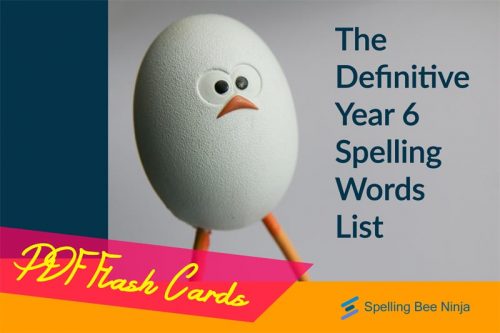 The Definitive Year 6 Spelling Words with Printable Pdf 2024